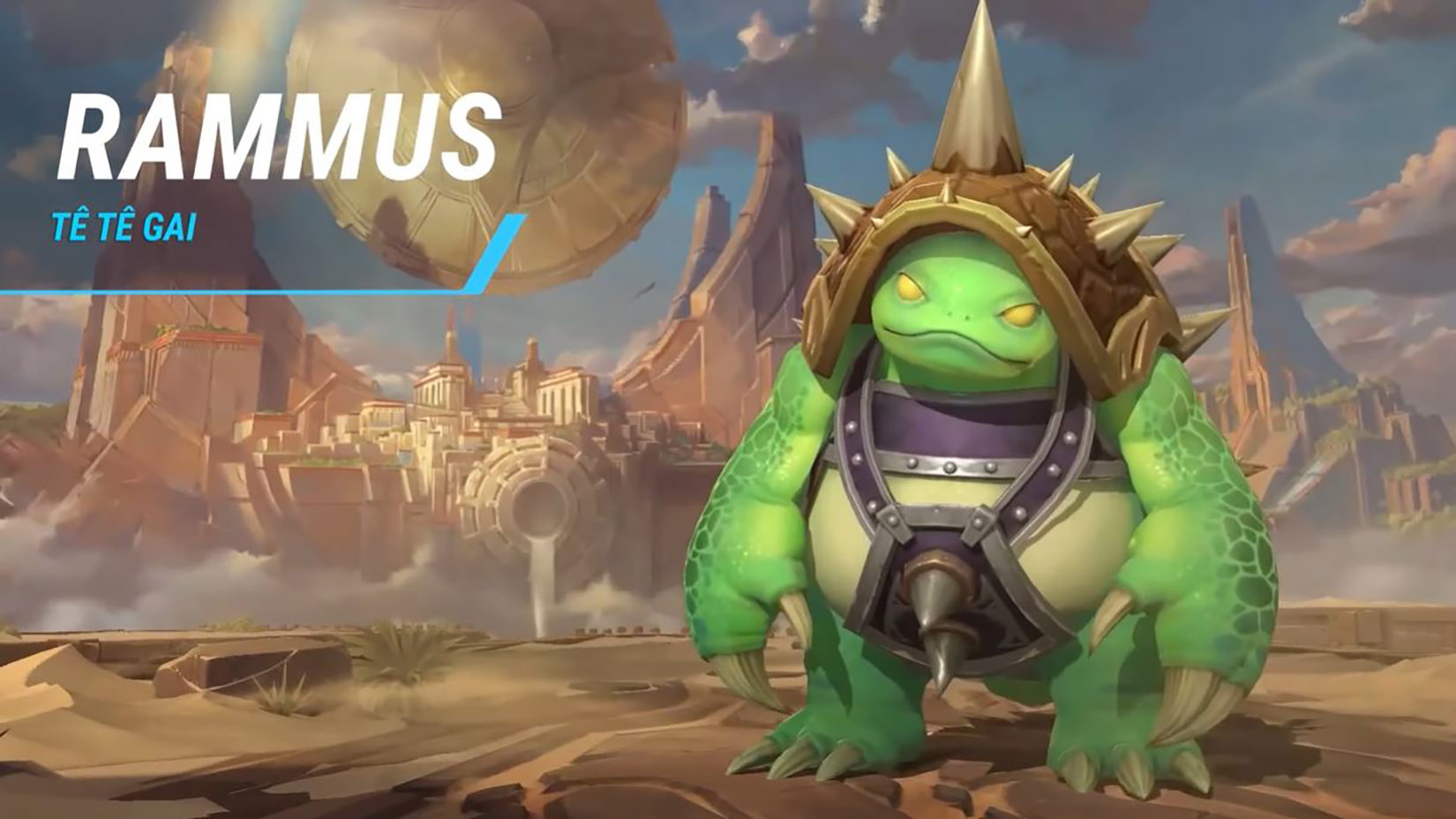 Khám phá sức mạnh của Tê Tê Gai Rammus, vị tướng mới nhất gia nhập đấu ...